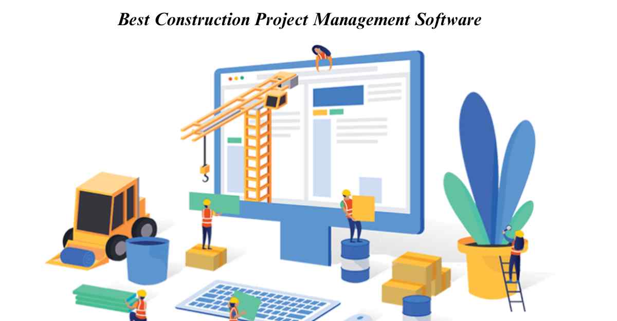 One The Best Construction Project Management Software in 2024